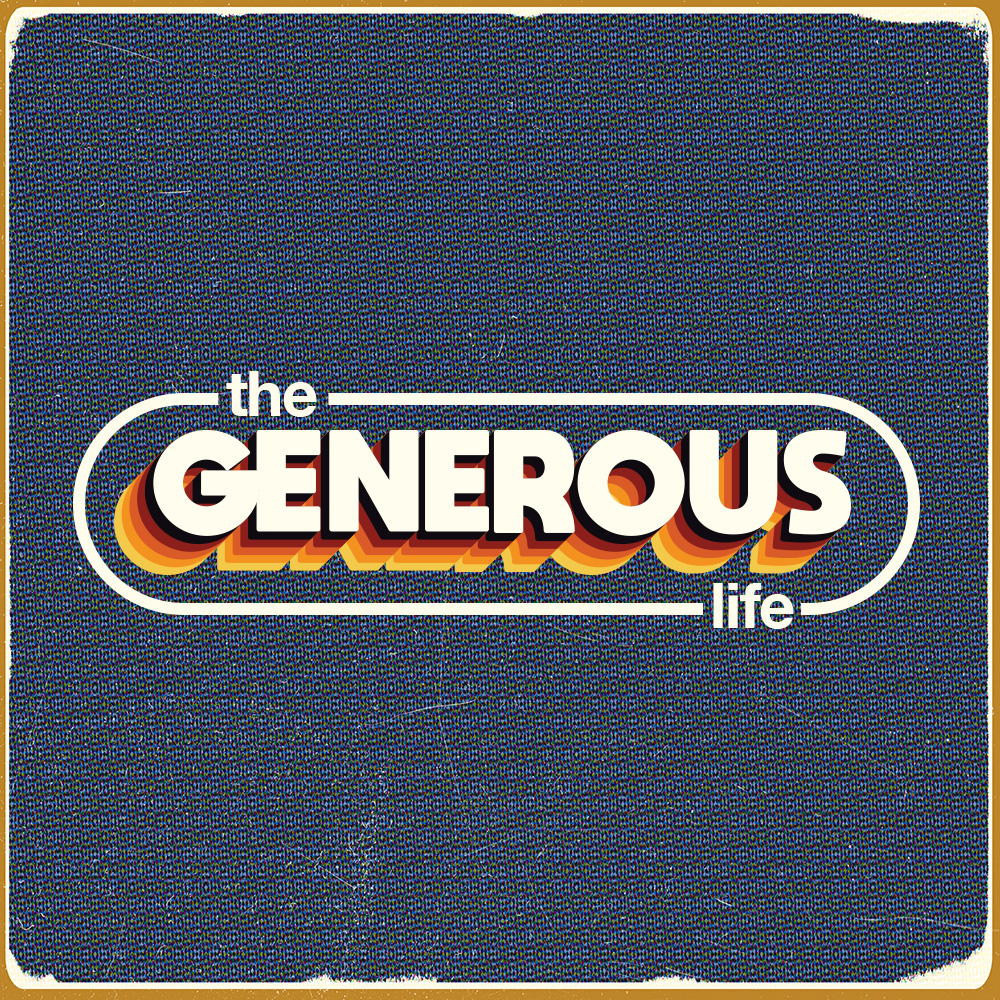 A Generous Life: Genesis of Generosity (Full Service) | CCV